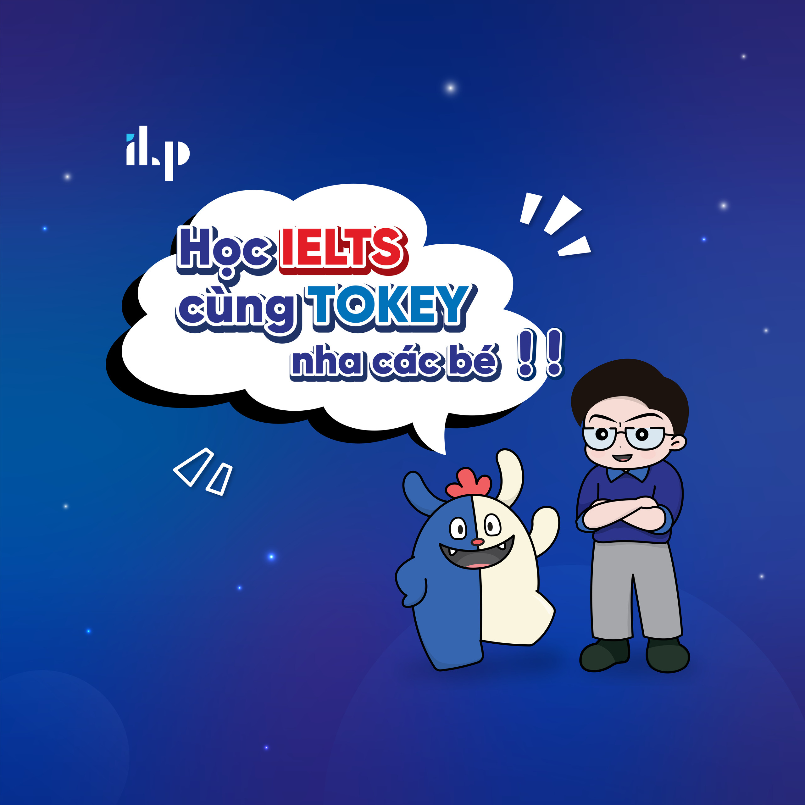 ILP - HỌC VIỆN IELTS CHUYÊN SÂU